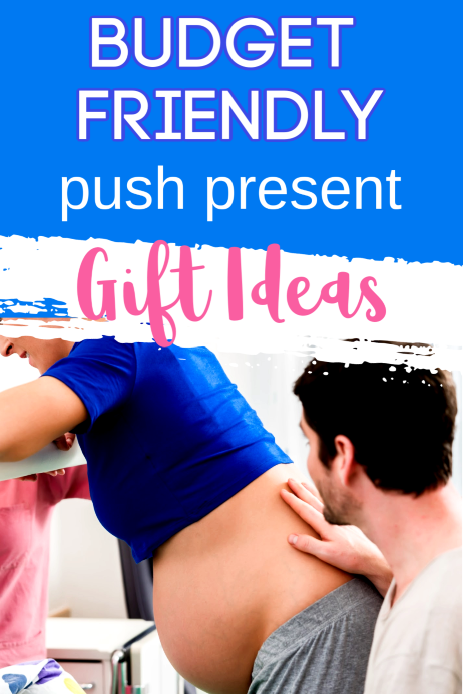 Budget Friendly Push Presents - Hip Hoo-Rae