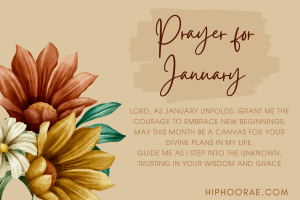 Prayer For The Month of January - Hip Hoo-Rae